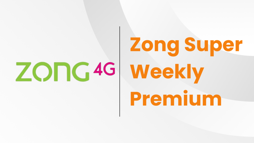 Zong Super Weekly Premium Price & Code In 2025