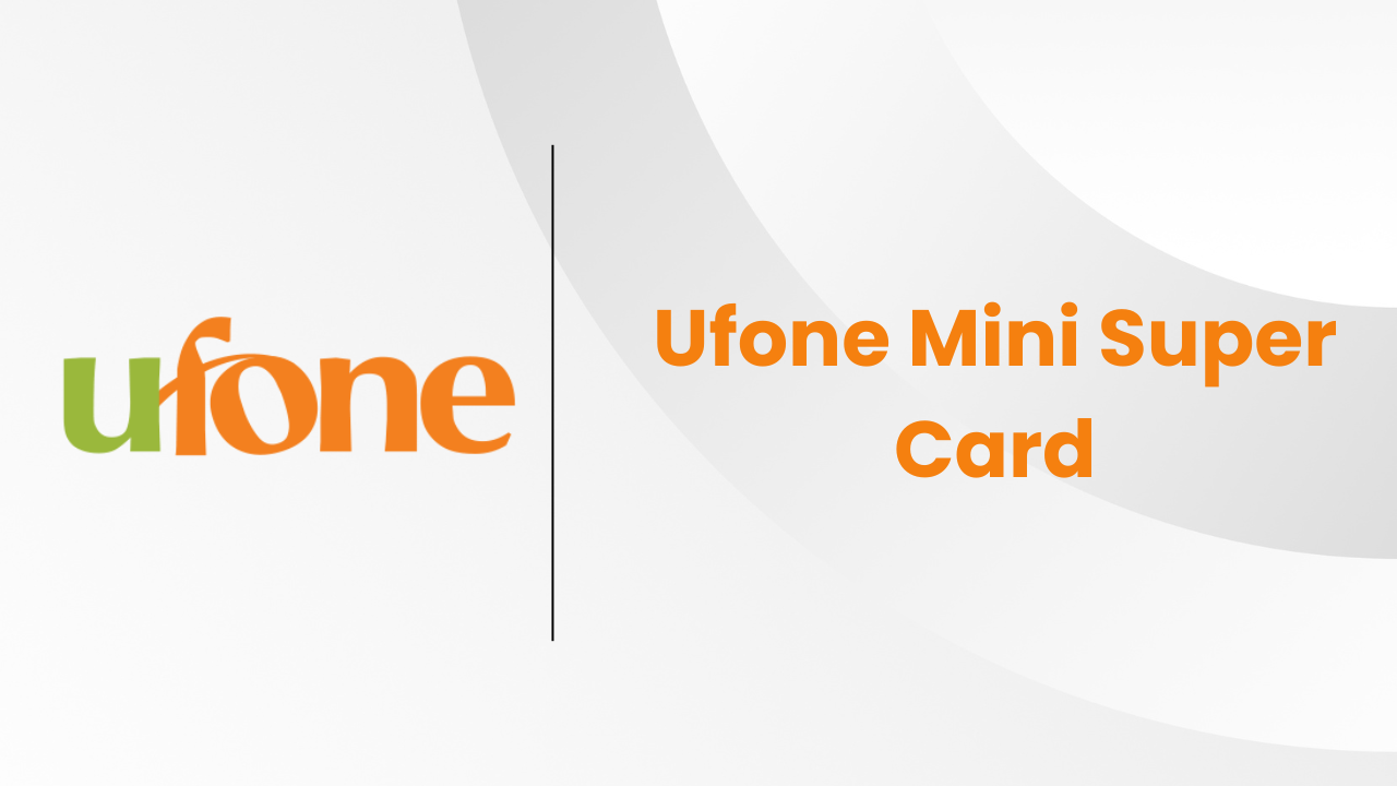 Ufone Mini Super Card Price & Code In 2025