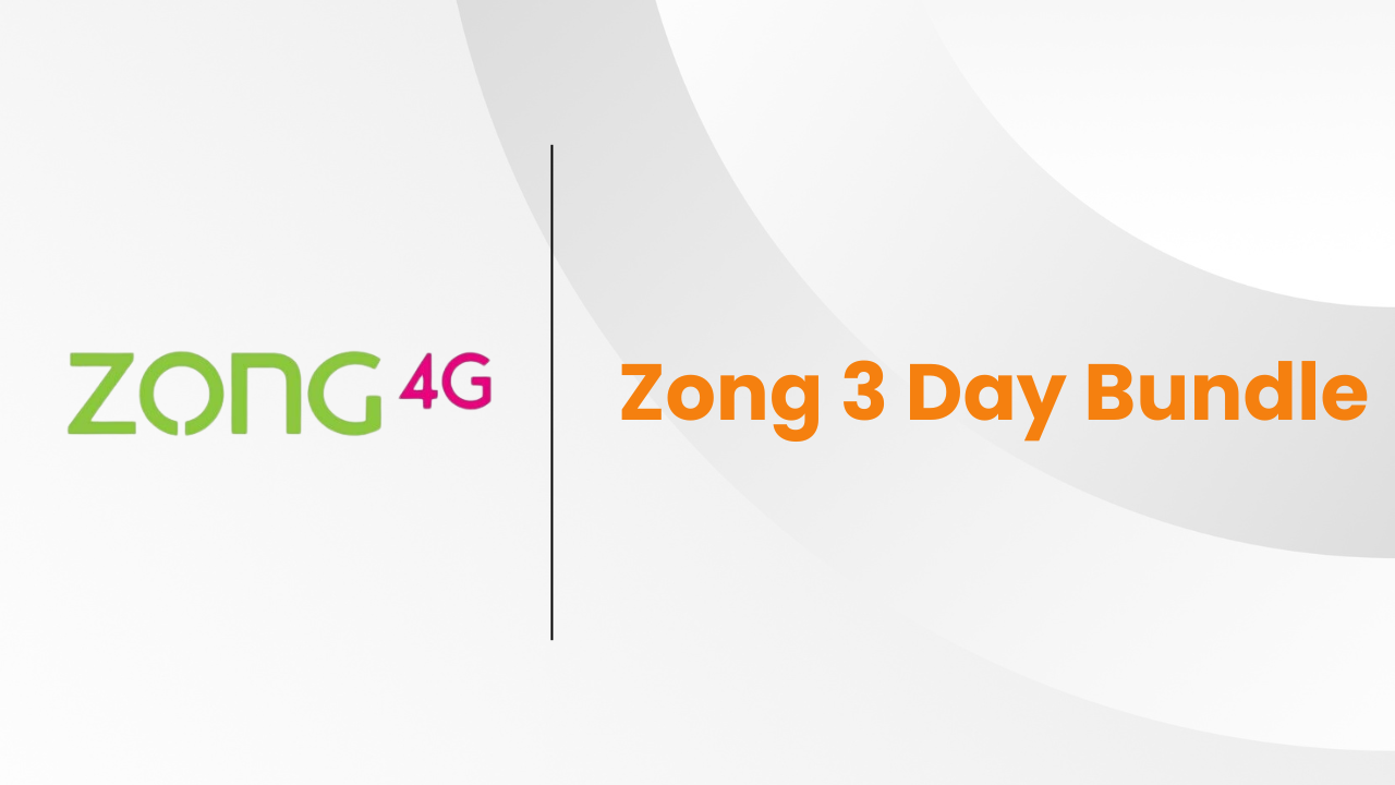 Zong 3 Day Bundle Price & Code In 2025