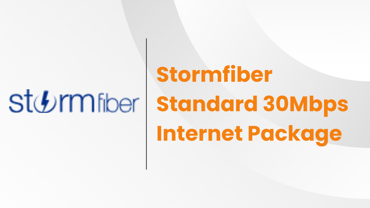 Stormfiber Standard 30Mbps Internet Package Price & Code In 2025